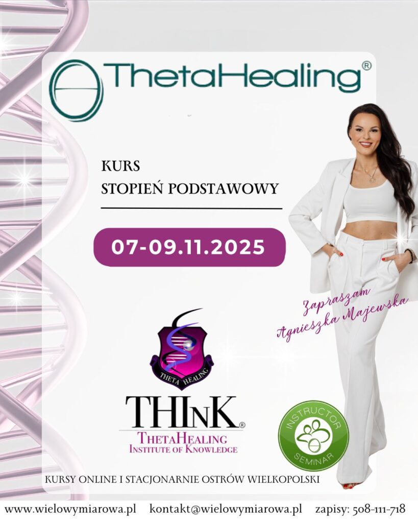 BASIC DNA Theta Healing® - Wielowymiarowa